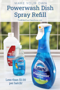 Make Your Own Dawn Powerwash Spray Refill